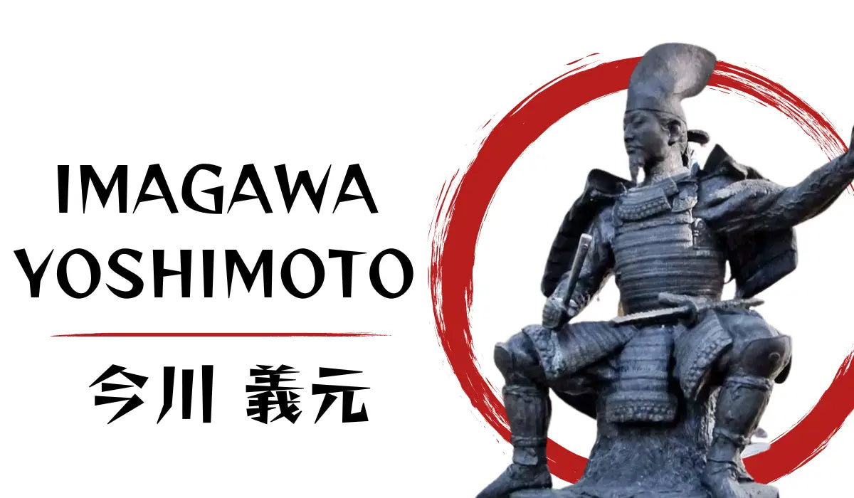 Imagawa Yoshimoto - Japan Box